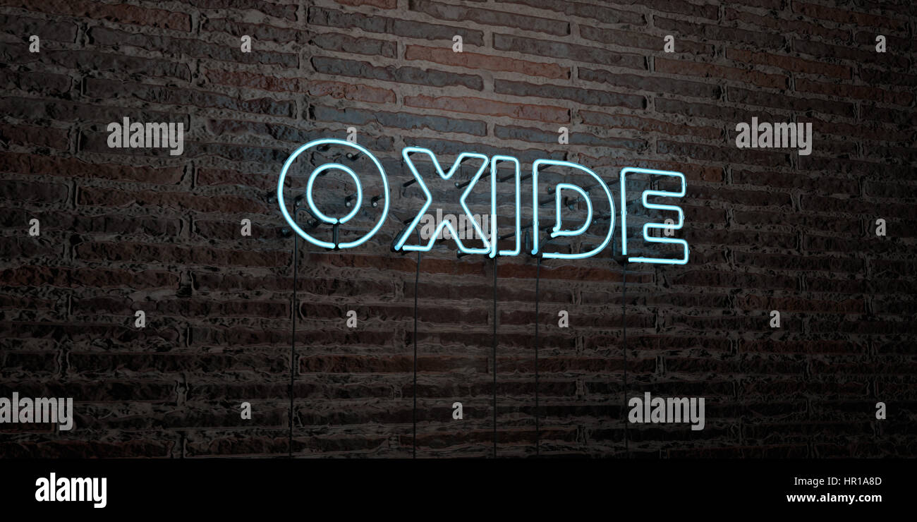 OXIDE -Realistic Neon Sign on Brick Wall background - 3D rendered ...