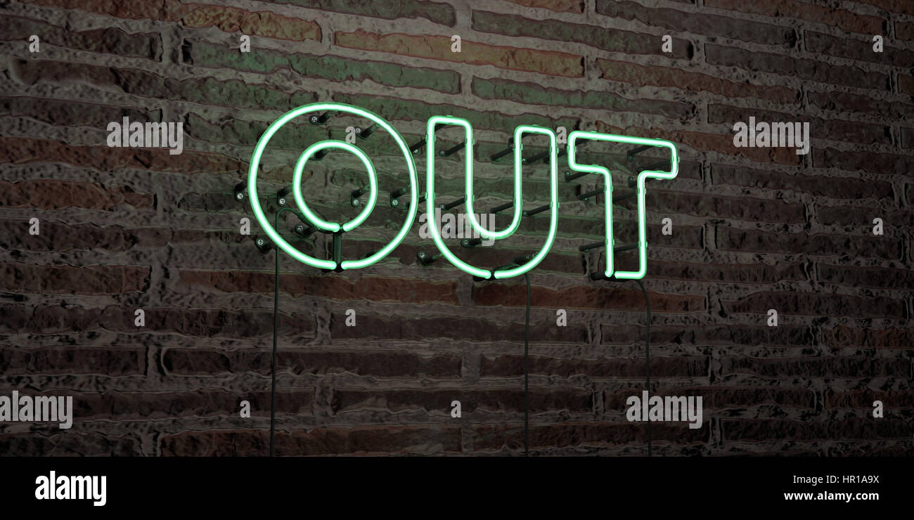 OUT -Realistic Neon Sign on Brick Wall background - 3D rendered royalty ...