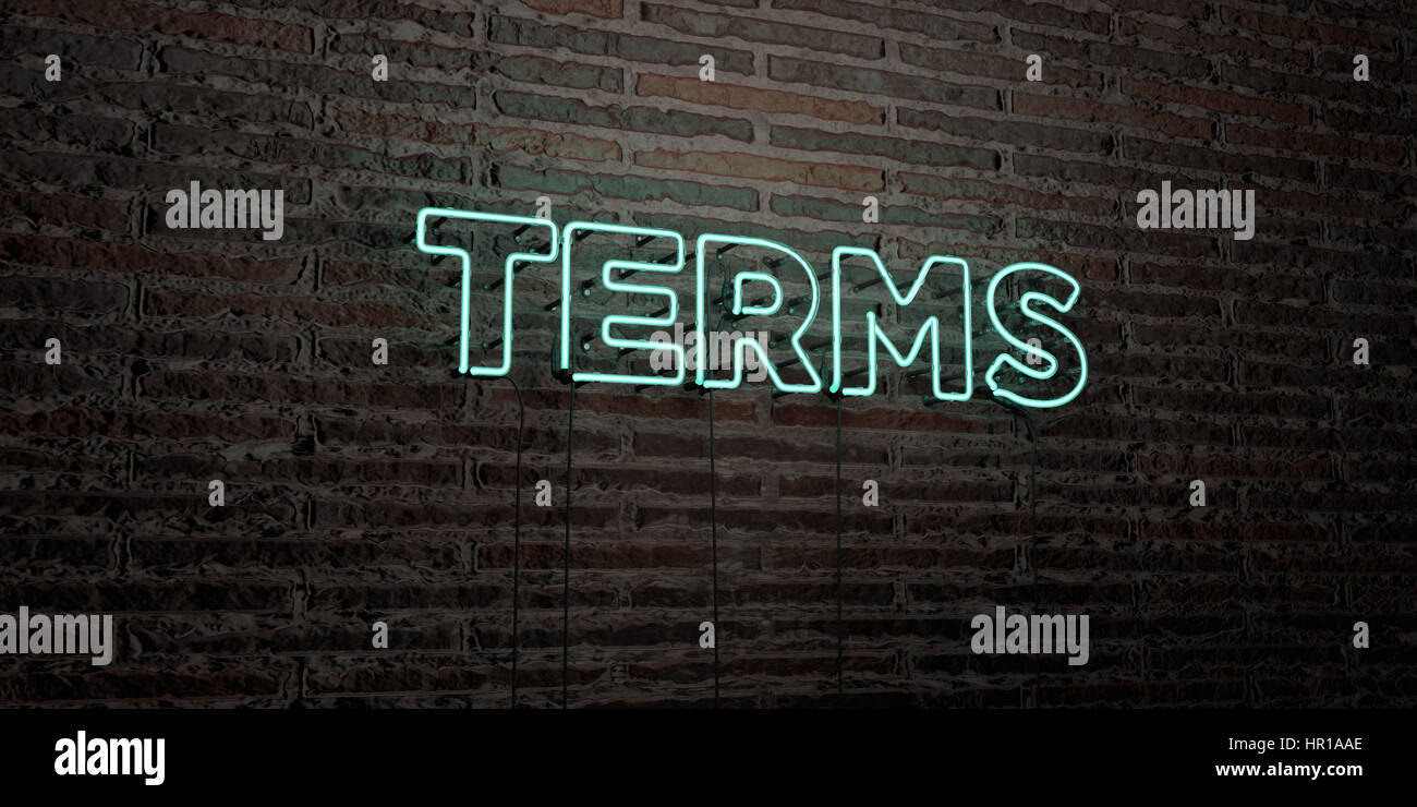 TERMS -Realistic Neon Sign on Brick Wall background - 3D rendered ...