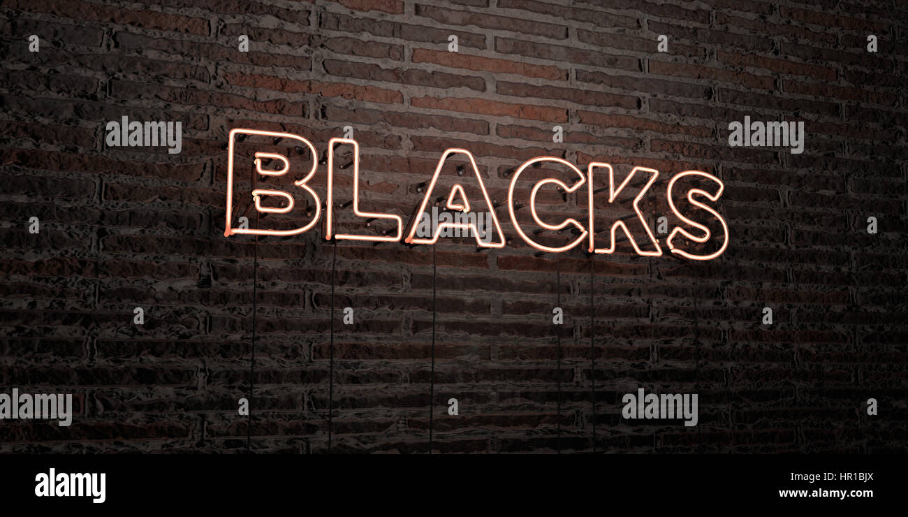 BLACKS -Realistic Neon Sign on Brick Wall background - 3D rendered ...