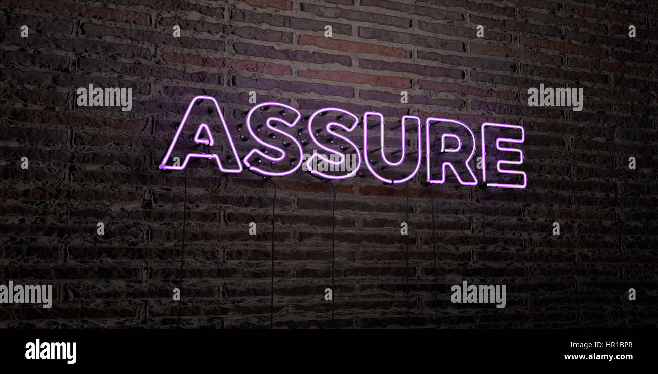 ASSURE -Realistic Neon Sign on Brick Wall background - 3D rendered ...