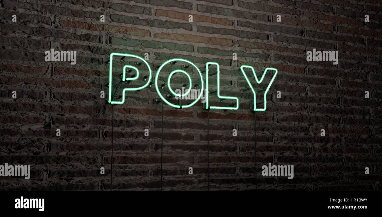 POLY -Realistic Neon Sign on Brick Wall background - 3D rendered ...