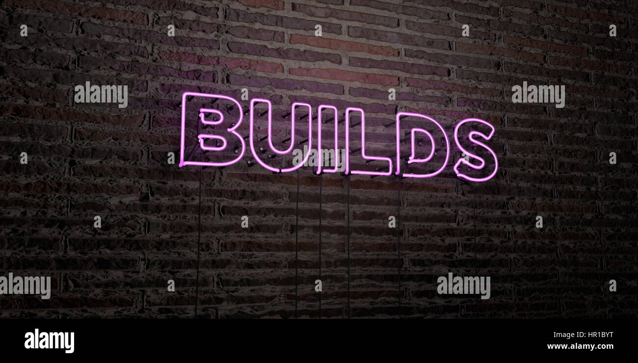 BUILDS -Realistic Neon Sign on Brick Wall background - 3D rendered ...