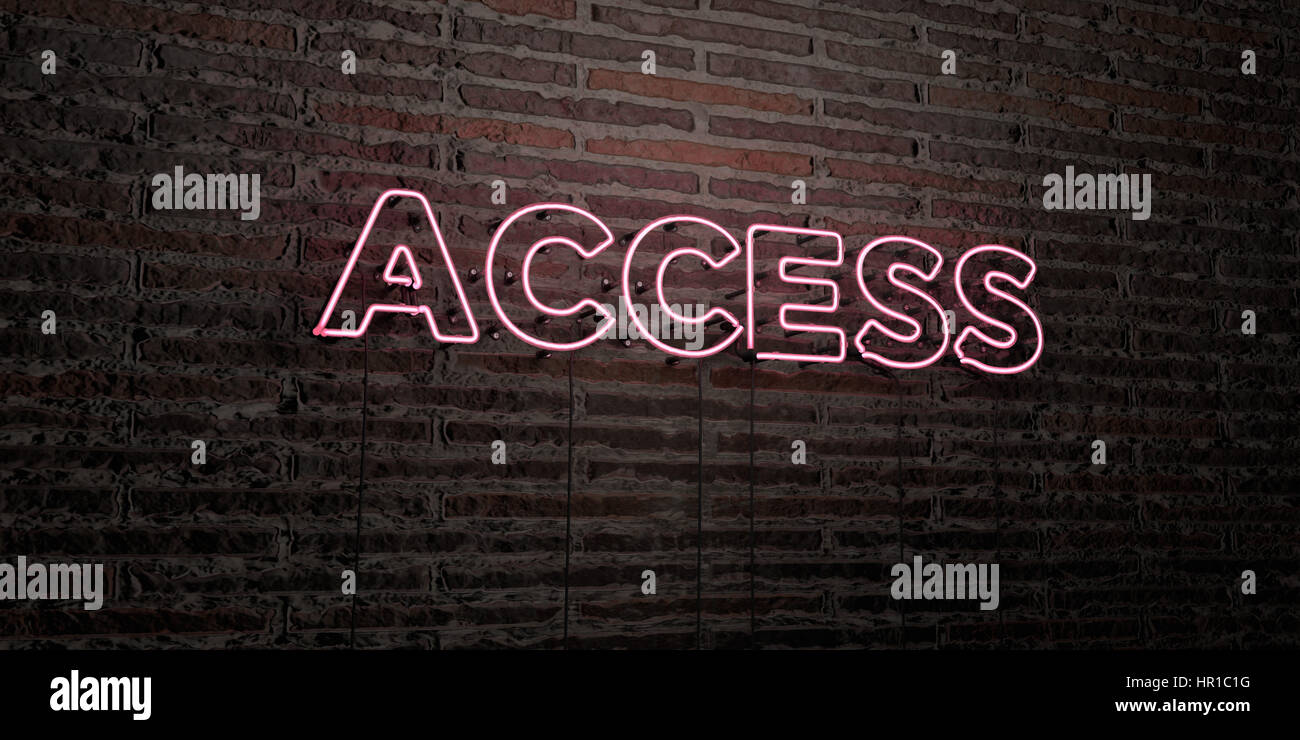 ACCESS -Realistic Neon Sign on Brick Wall background - 3D rendered ...