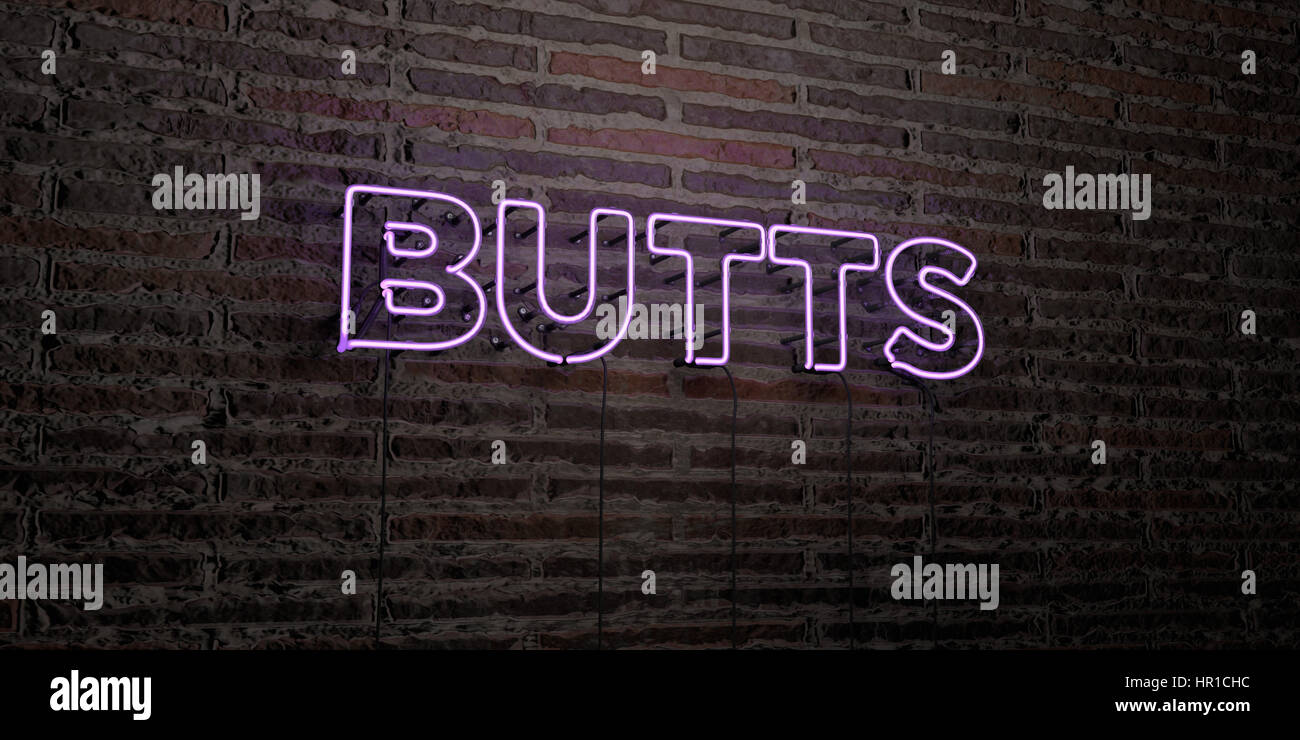 BUTTS -Realistic Neon Sign on Brick Wall background - 3D rendered ...