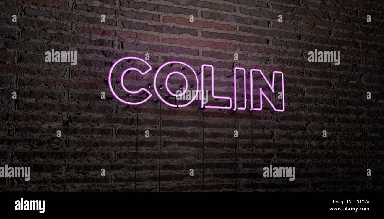 COLIN -Realistic Neon Sign on Brick Wall background - 3D rendered ...