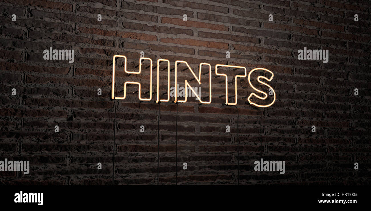 HINTS -Realistic Neon Sign on Brick Wall background - 3D rendered ...