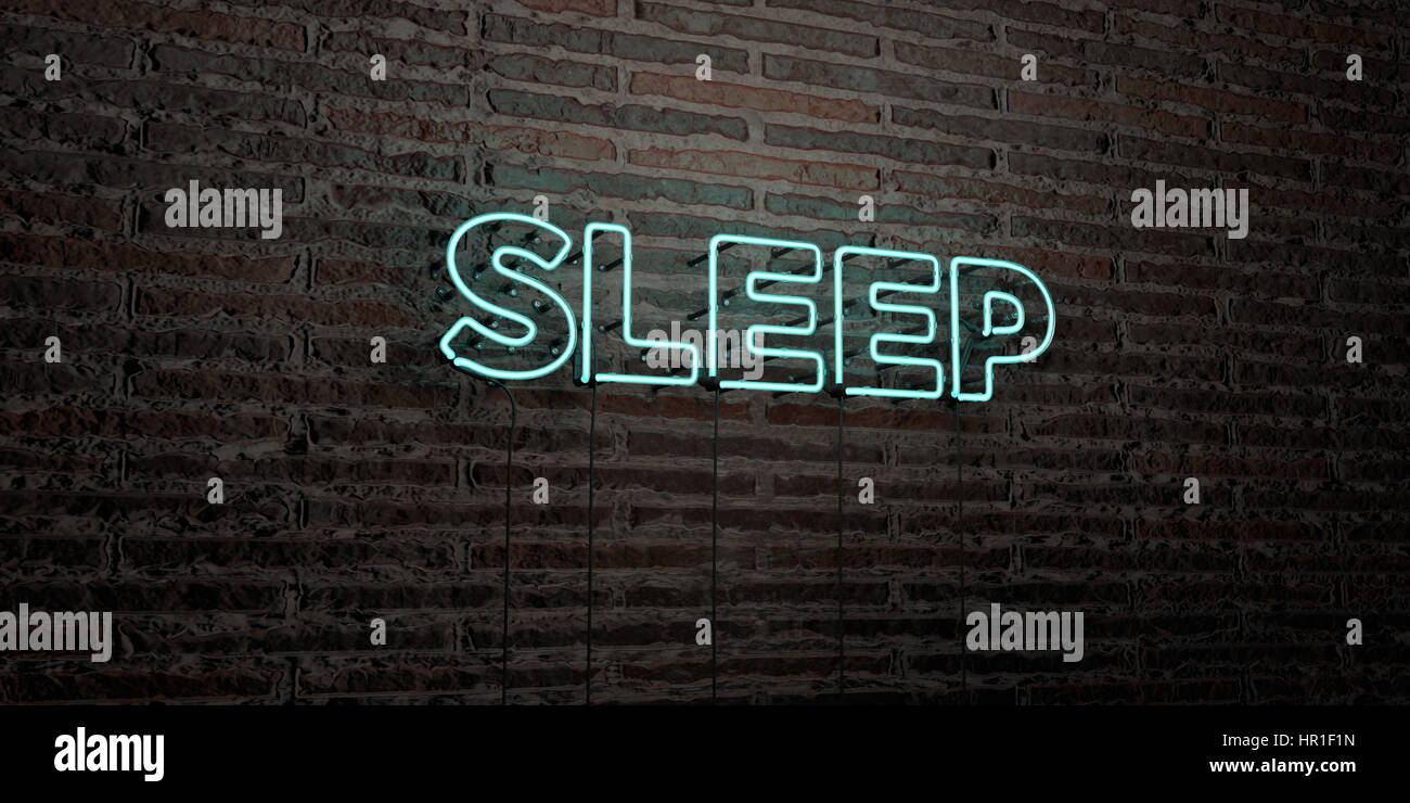 SLEEP -Realistic Neon Sign on Brick Wall background - 3D rendered ...