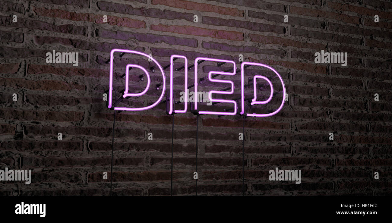DIED -Realistic Neon Sign on Brick Wall background - 3D rendered ...
