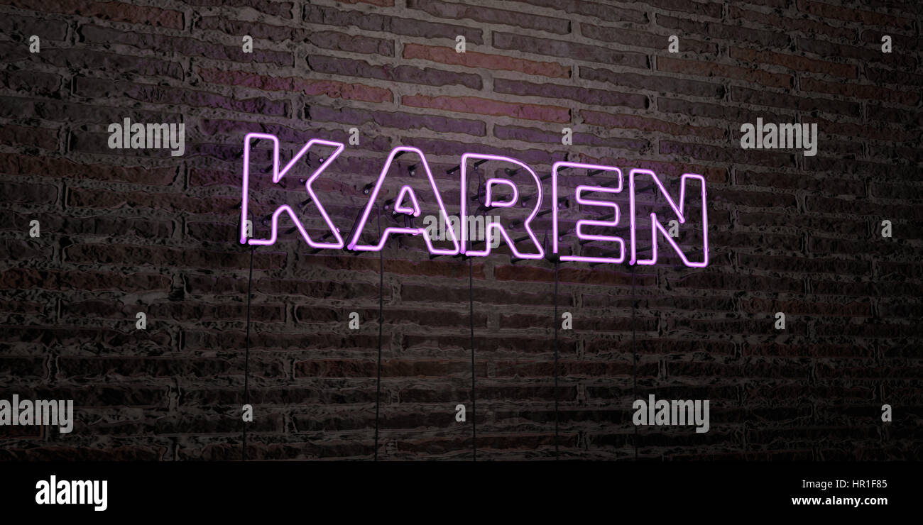 KAREN -Realistic Neon Sign on Brick Wall background - 3D rendered ...