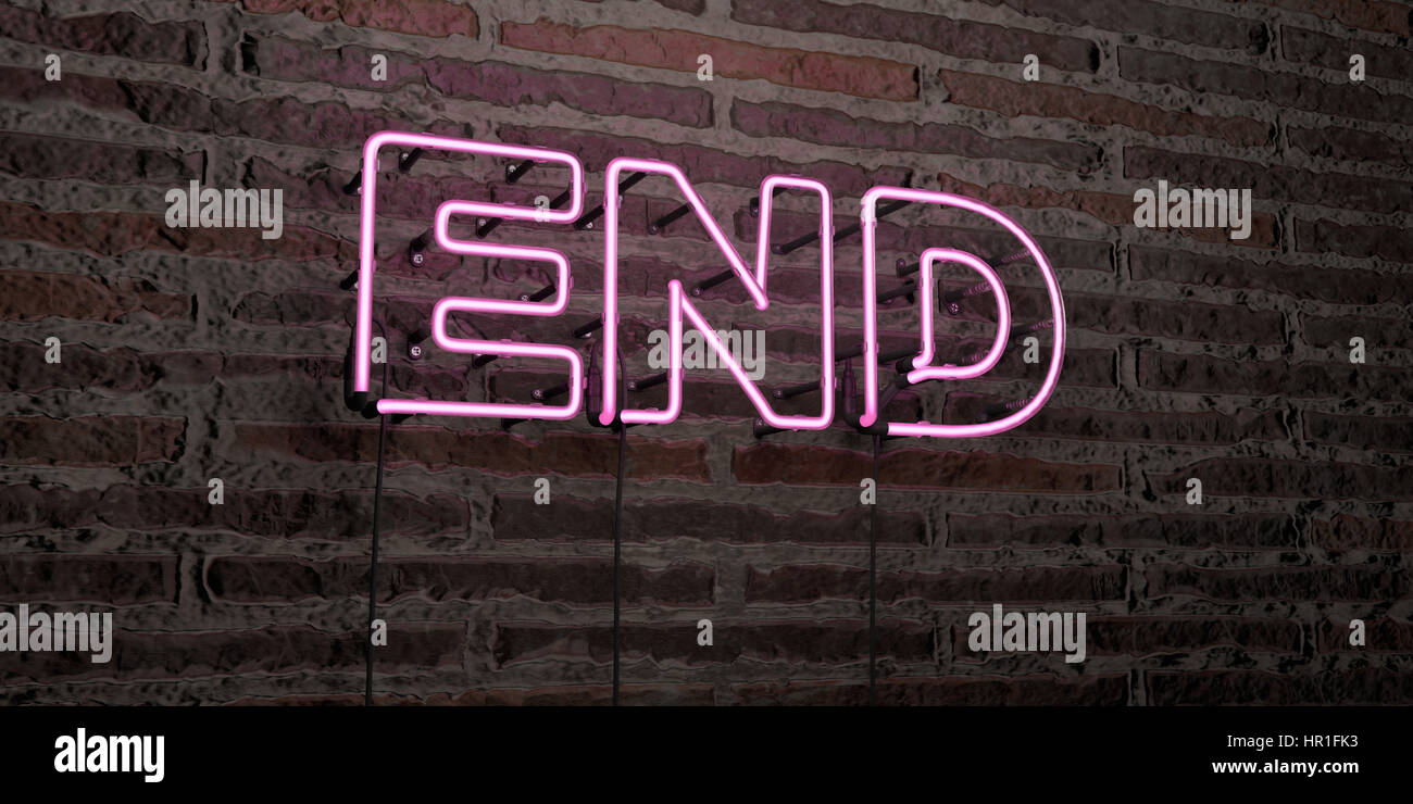 END -Realistic Neon Sign on Brick Wall background - 3D rendered royalty ...