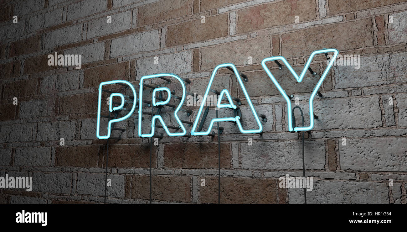 PRAY - Glowing Neon Sign on stonework wall - 3D rendered royalty free ...