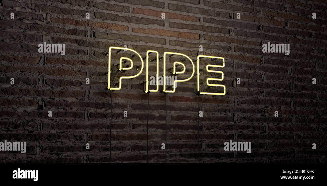 PIPE -Realistic Neon Sign on Brick Wall background - 3D rendered ...
