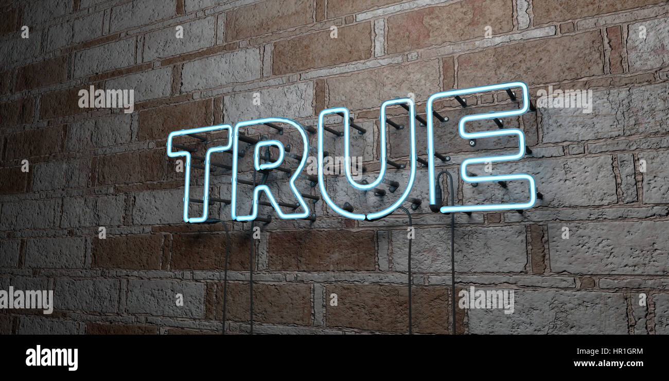 TRUE - Glowing Neon Sign on stonework wall - 3D rendered royalty free ...