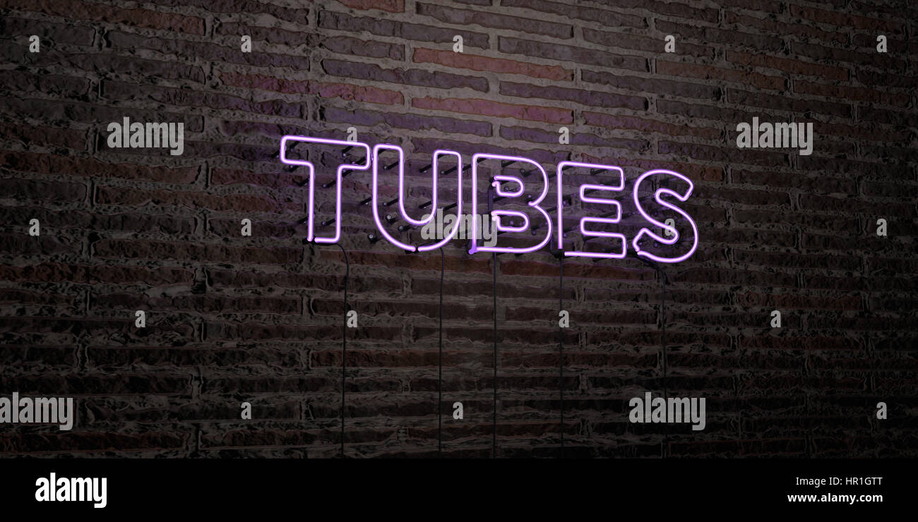 TUBES -Realistic Neon Sign on Brick Wall background - 3D rendered ...
