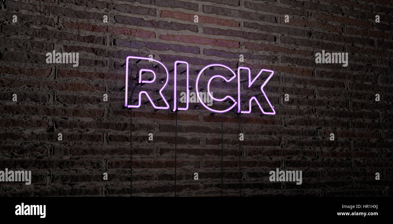 RICK -Realistic Neon Sign on Brick Wall background - 3D rendered ...