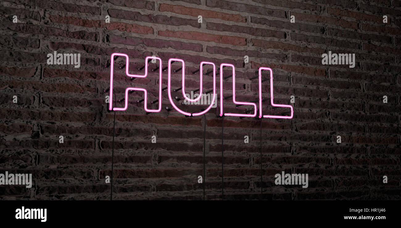 HULL -Realistic Neon Sign on Brick Wall background - 3D rendered ...