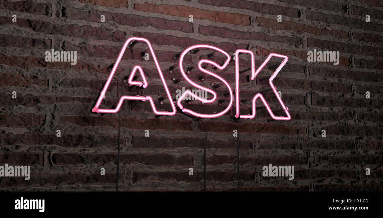 ASK -Realistic Neon Sign on Brick Wall background - 3D rendered royalty ...