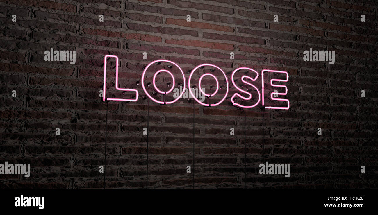 LOOSE -Realistic Neon Sign on Brick Wall background - 3D rendered ...