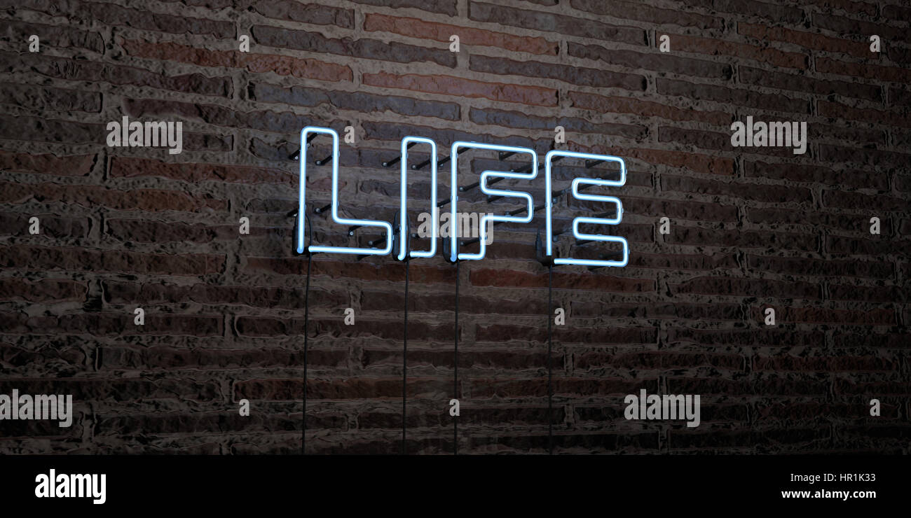 LIFE -Realistic Neon Sign on Brick Wall background - 3D rendered ...