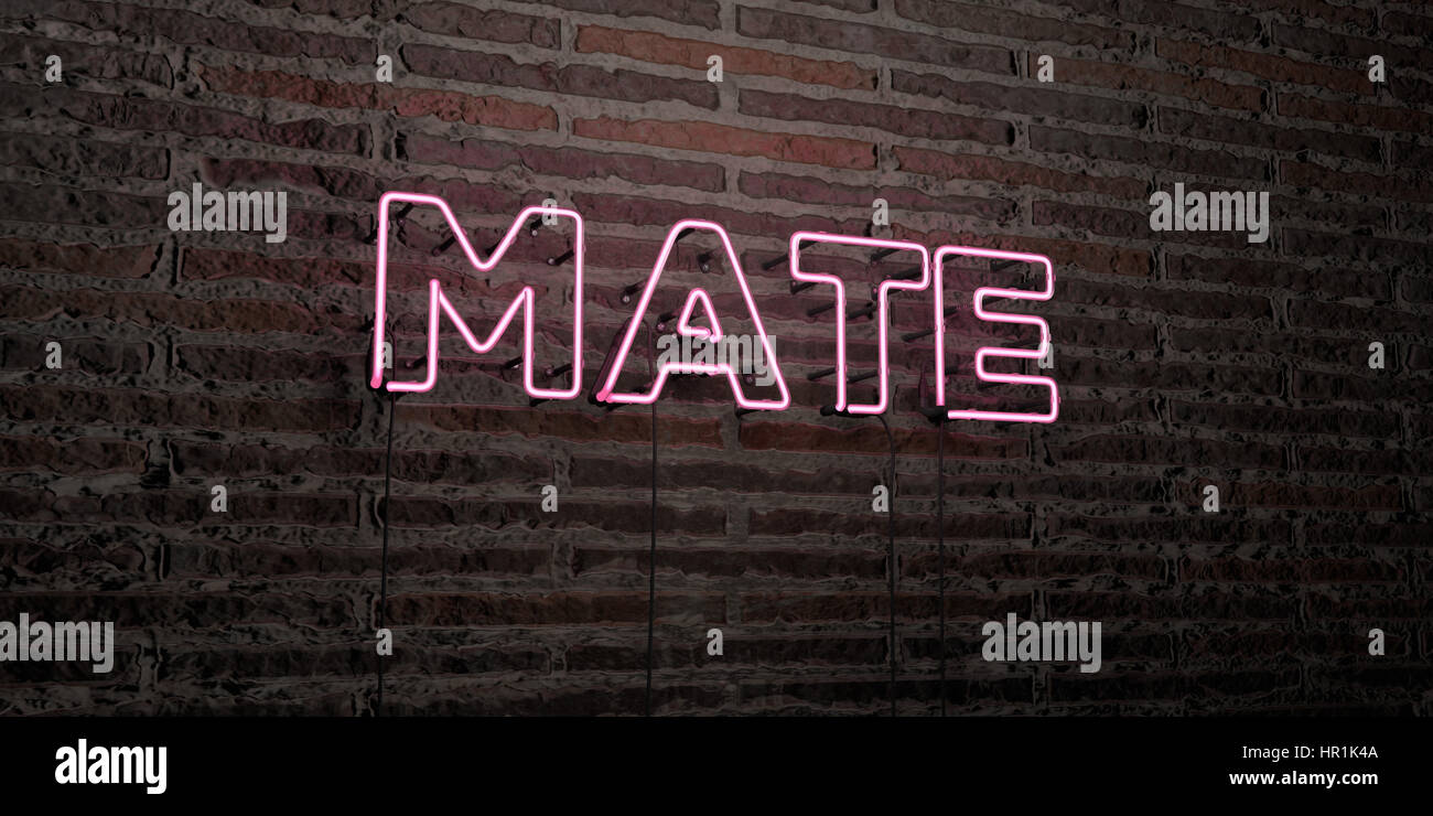 MATE -Realistic Neon Sign on Brick Wall background - 3D rendered ...