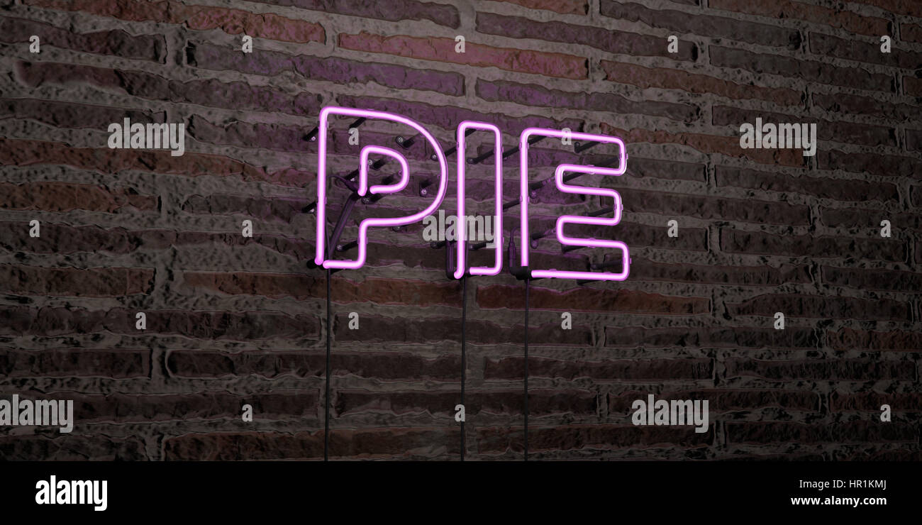 PIE -Realistic Neon Sign on Brick Wall background - 3D rendered royalty ...