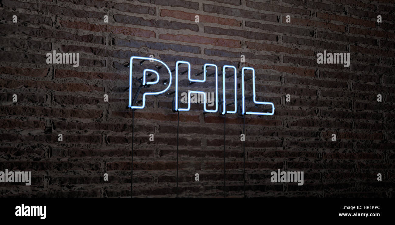 PHIL -Realistic Neon Sign on Brick Wall background - 3D rendered ...