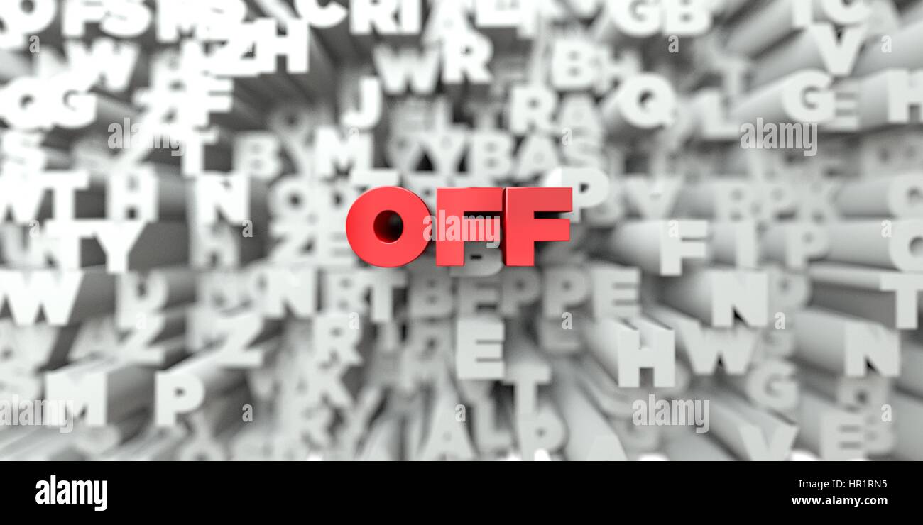 OFF - Red text on typography background - 3D rendered royalty free ...