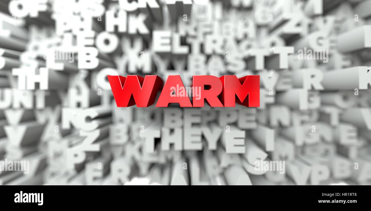 WARM - Red text on typography background - 3D rendered royalty free ...