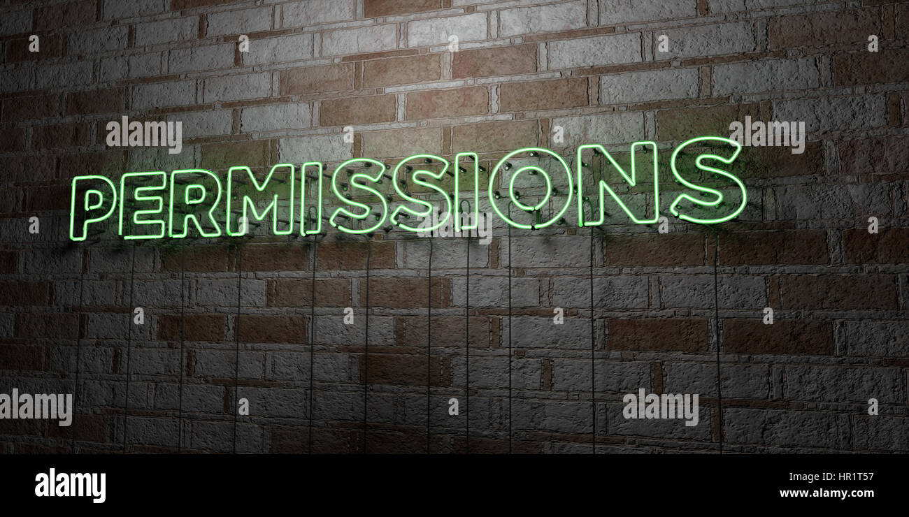 PERMISSIONS - Glowing Neon Sign on stonework wall - 3D rendered royalty ...