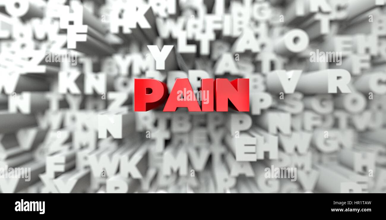 PAIN - Red text on typography background - 3D rendered royalty free ...