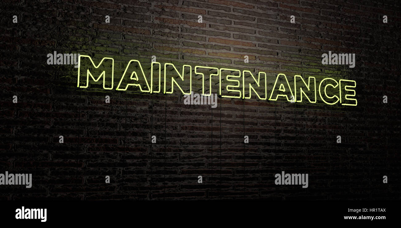 MAINTENANCE -Realistic Neon Sign on Brick Wall background - 3D rendered ...