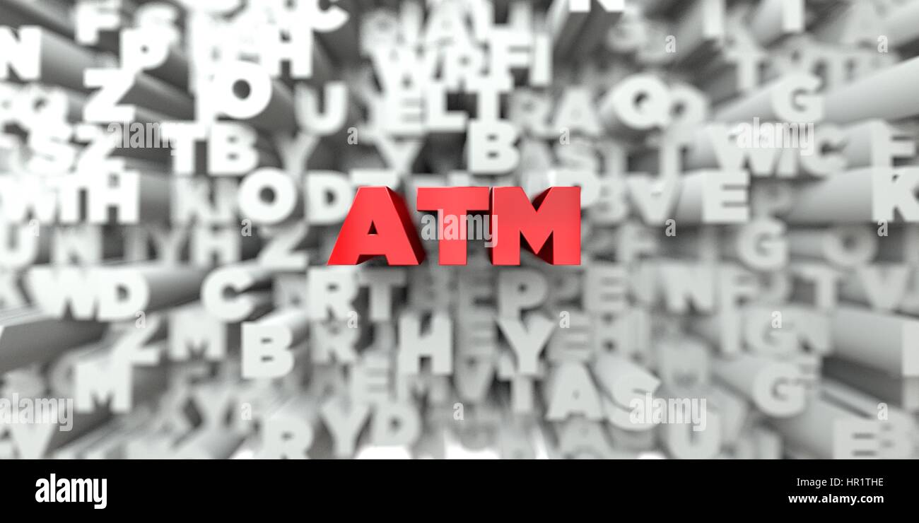 ATM - Red text on typography background - 3D rendered royalty free ...