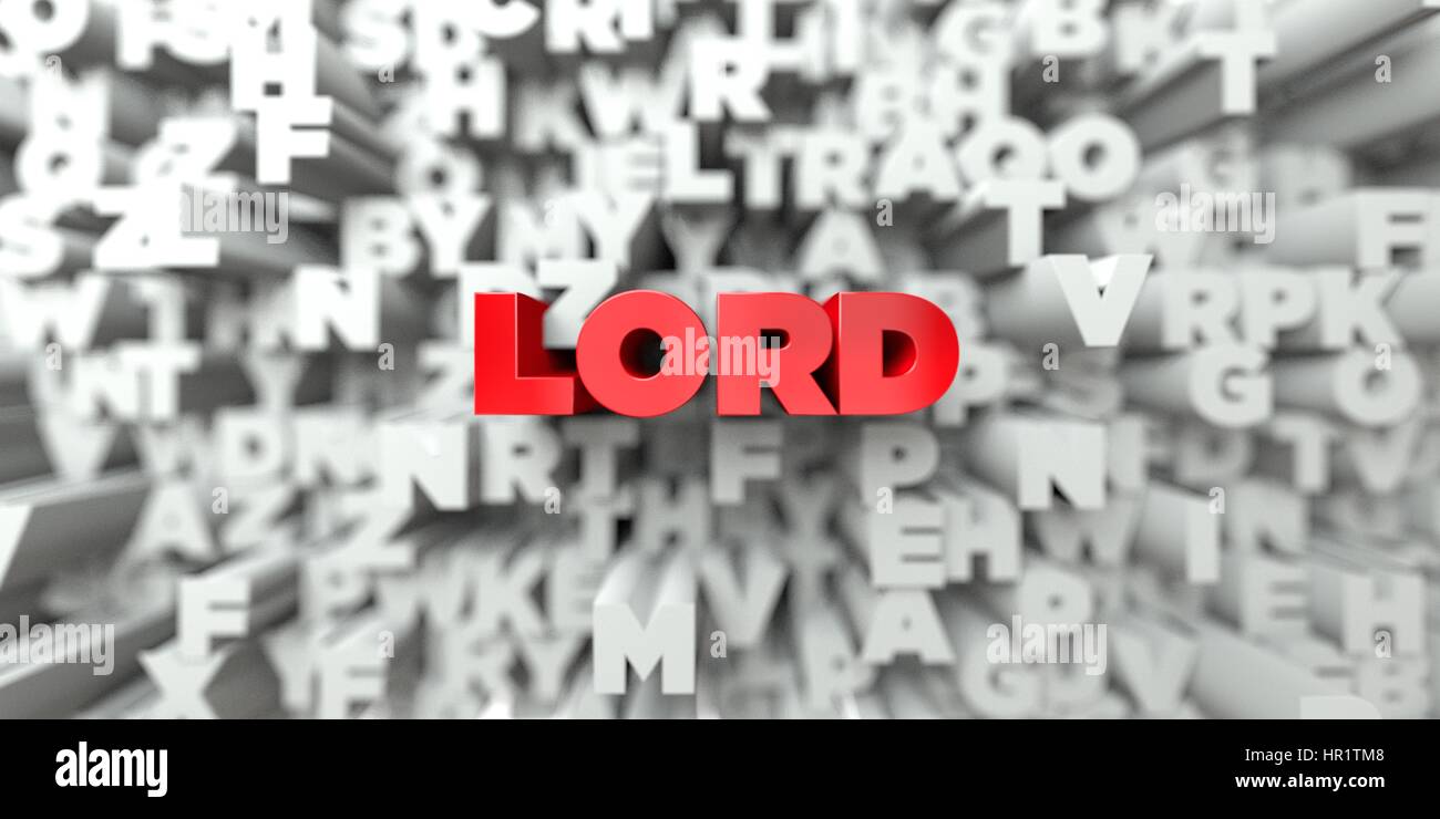 LORD - Red text on typography background - 3D rendered royalty free ...