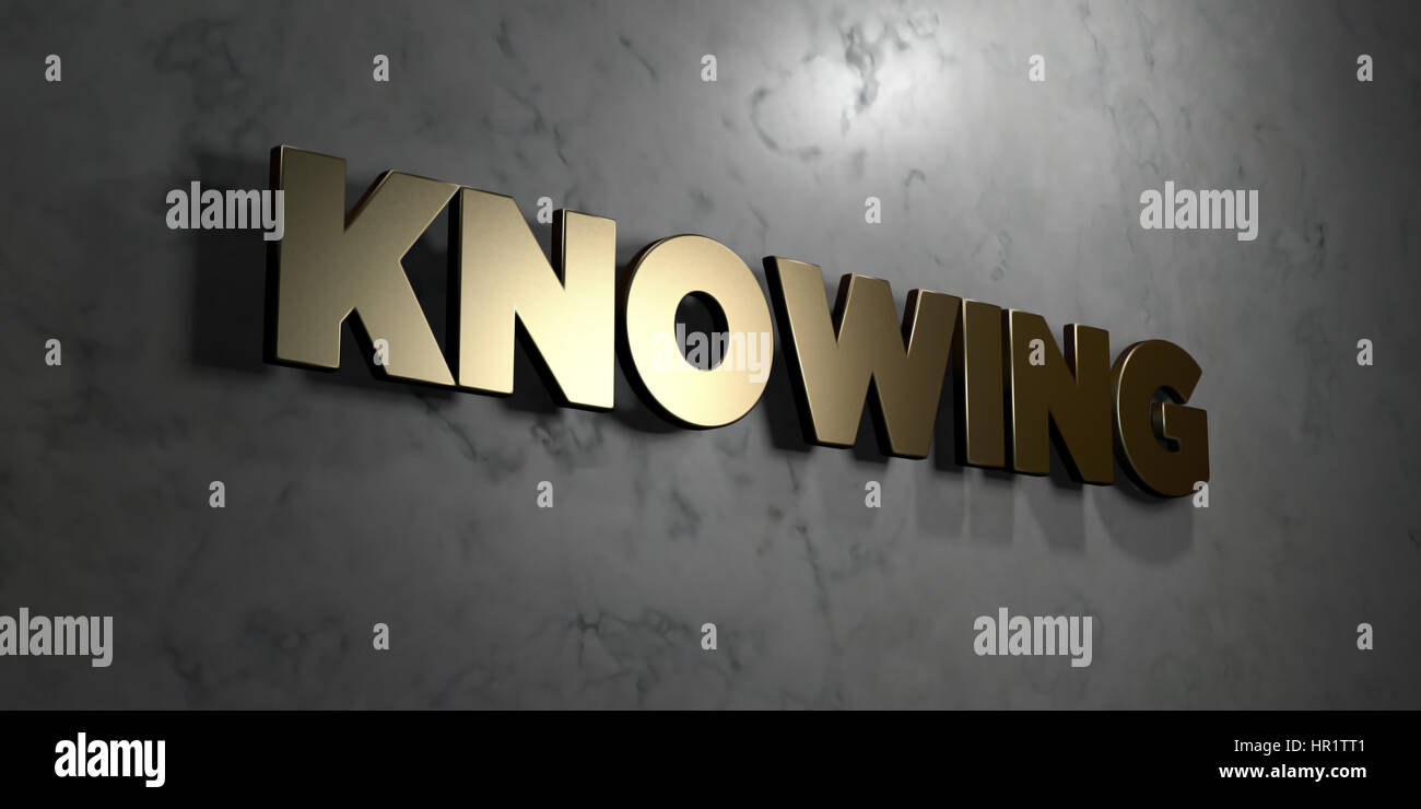 Knowing - Gold sign mounted on glossy marble wall - 3D rendered royalty ...