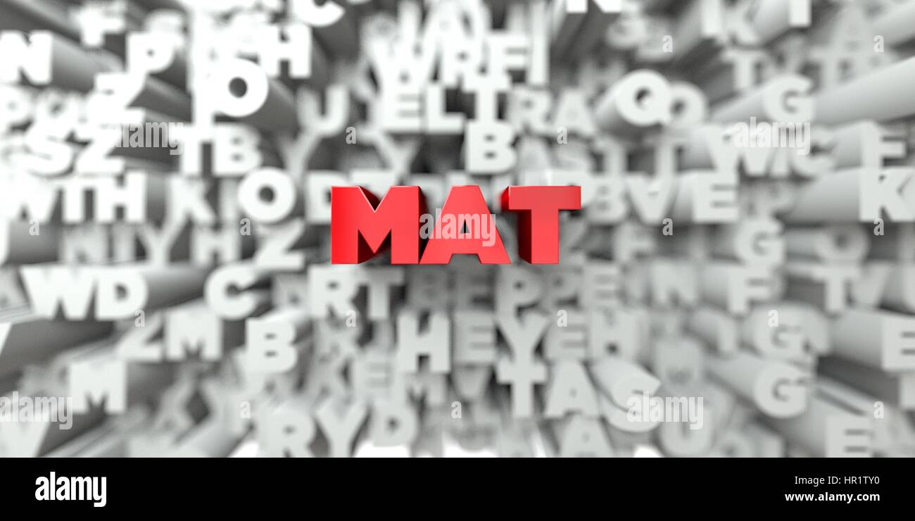 MAT - Red text on typography background - 3D rendered royalty free ...