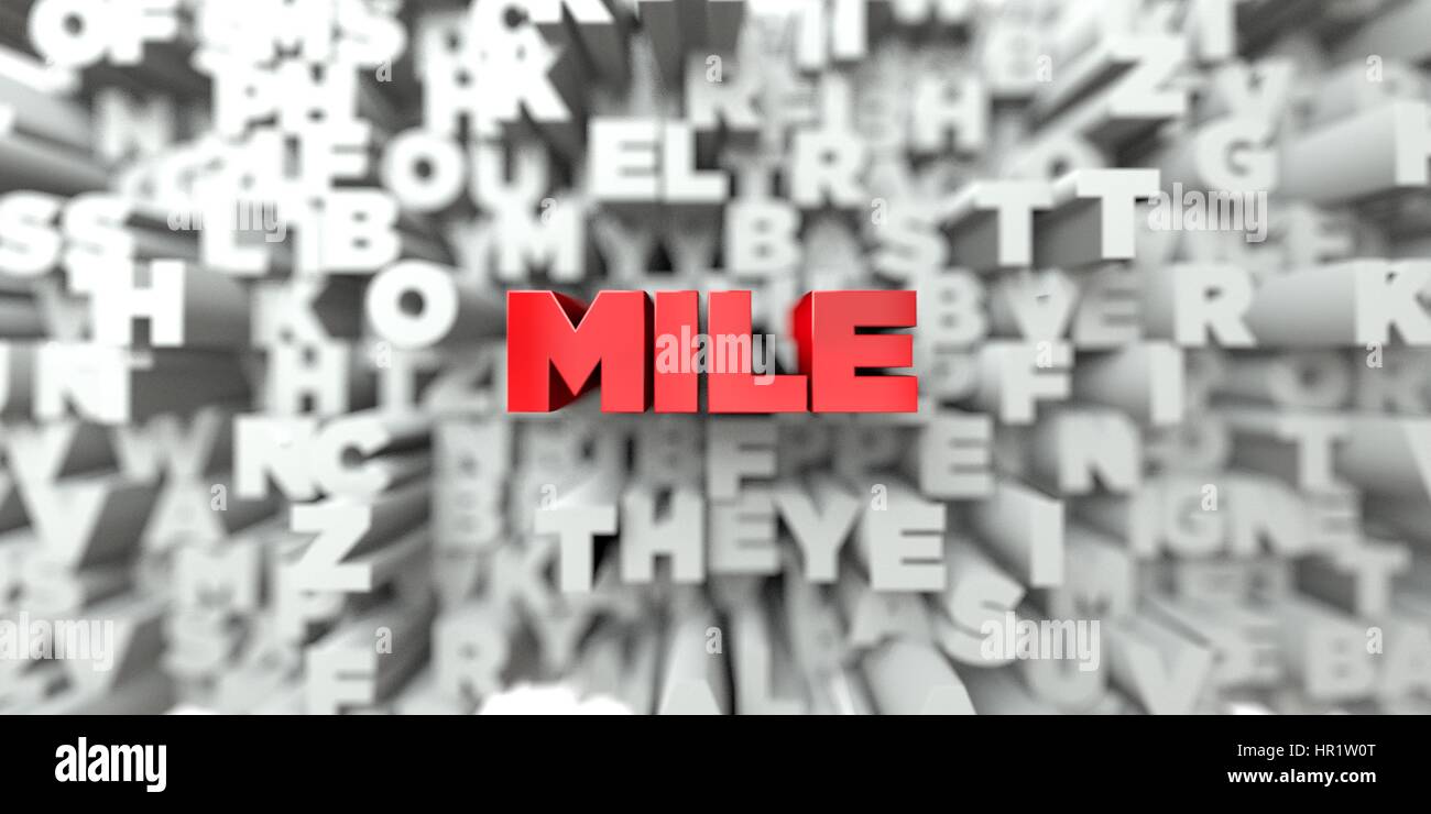 MILE - Red text on typography background - 3D rendered royalty free ...