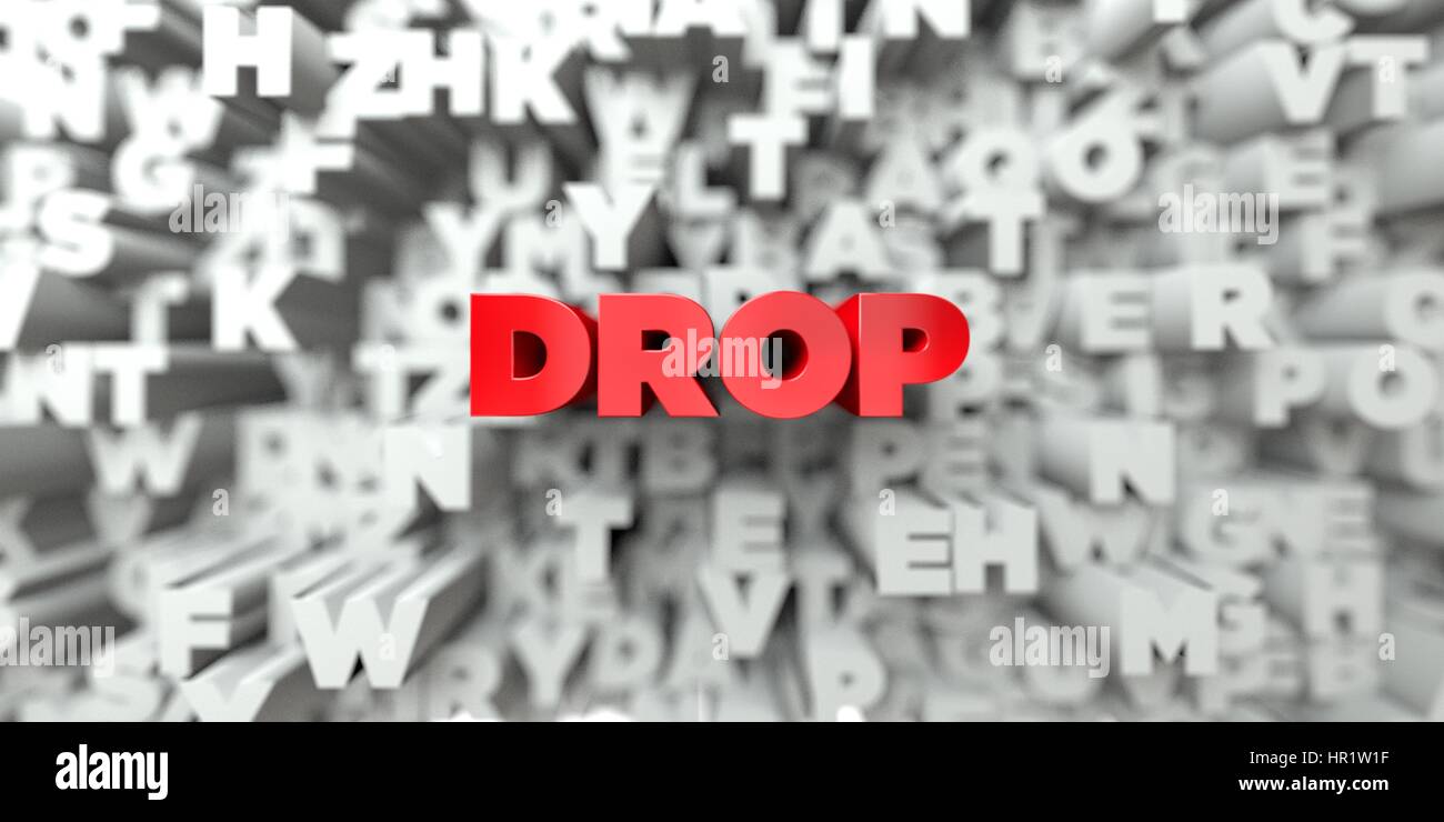 DROP - Red text on typography background - 3D rendered royalty free ...