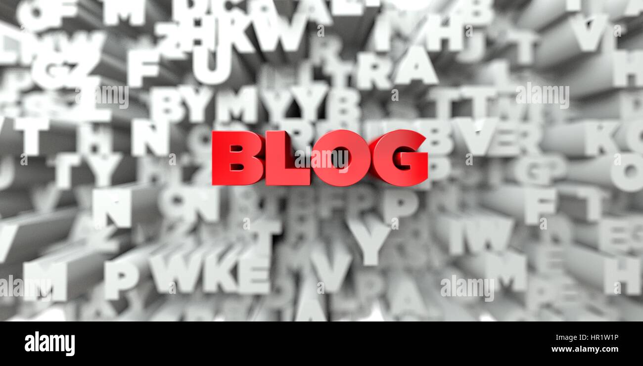 BLOG - Red text on typography background - 3D rendered royalty free ...