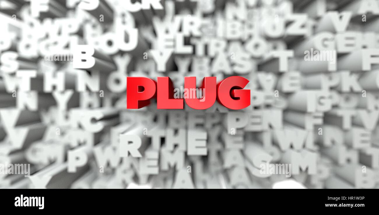 PLUG - Red text on typography background - 3D rendered royalty free ...