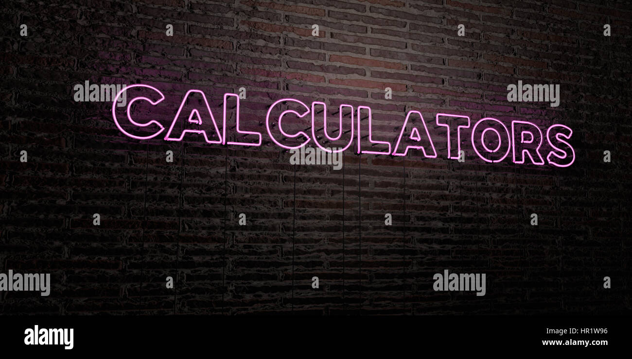 CALCULATORS -Realistic Neon Sign on Brick Wall background - 3D rendered ...