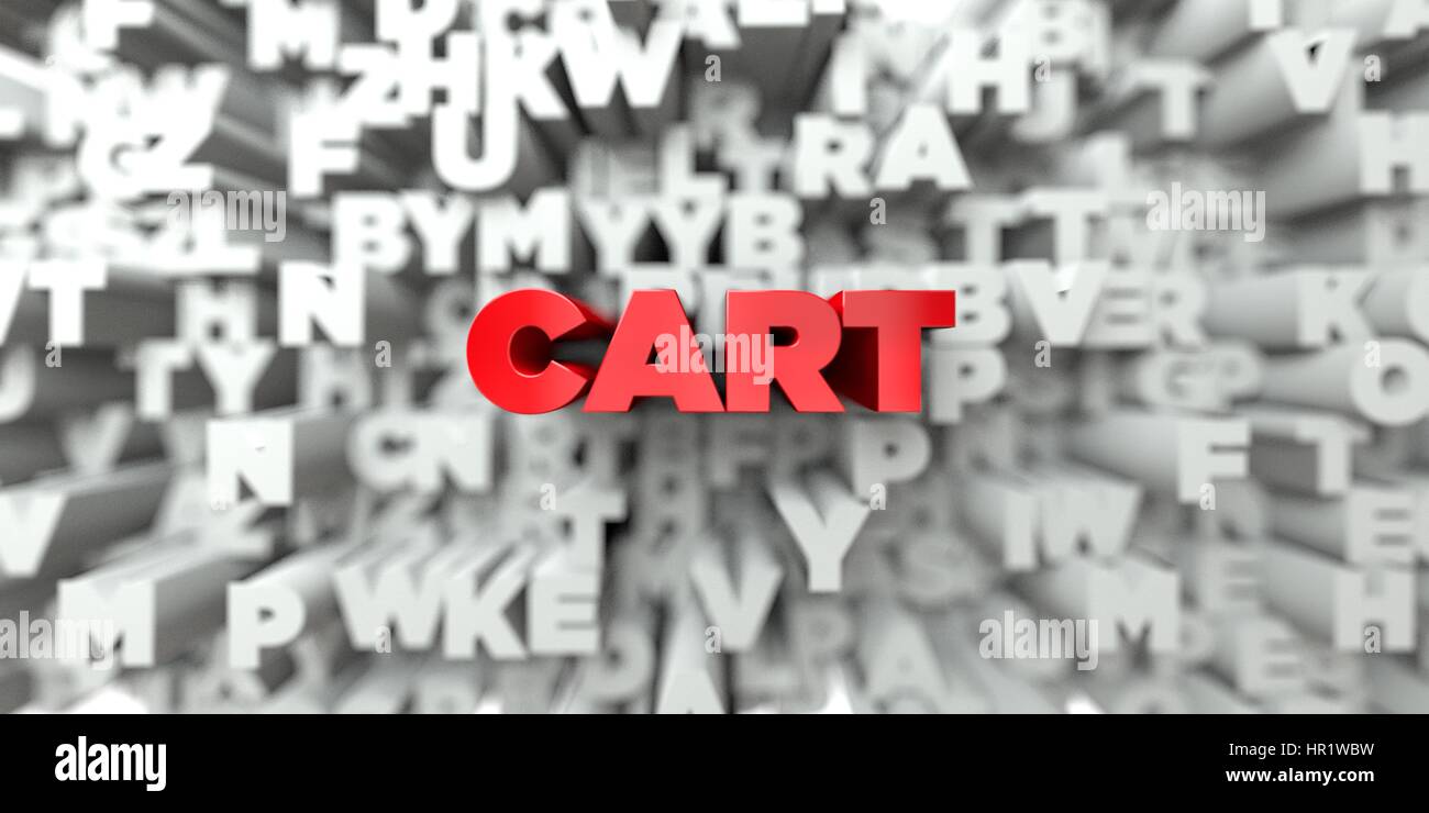 CART - Red text on typography background - 3D rendered royalty free ...
