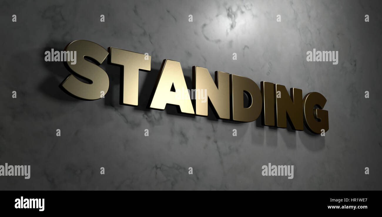 Standing - Gold sign mounted on glossy marble wall - 3D rendered ...