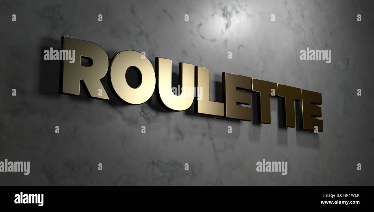 Roulette - Gold sign mounted on glossy marble wall - 3D rendered ...