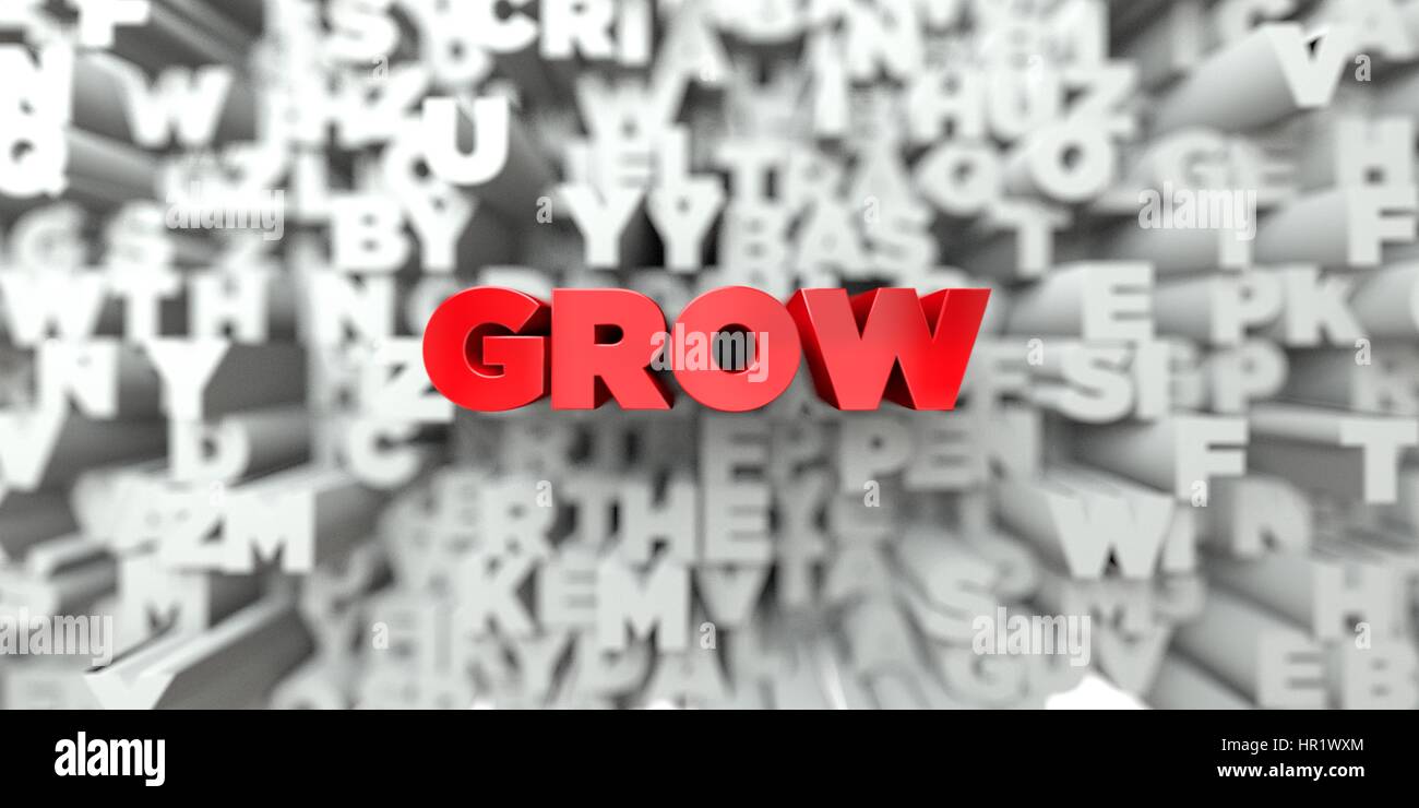 GROW - Red text on typography background - 3D rendered royalty free ...