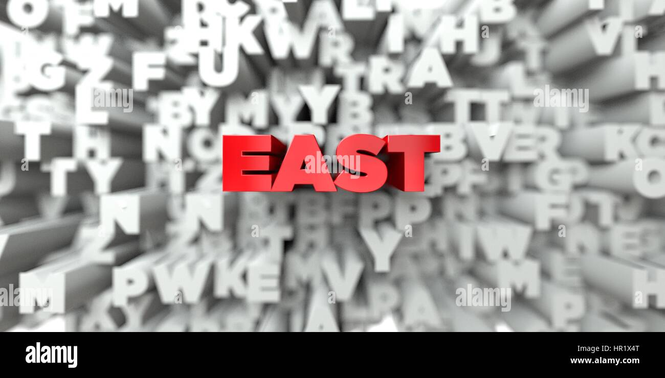 EAST - Red text on typography background - 3D rendered royalty free ...