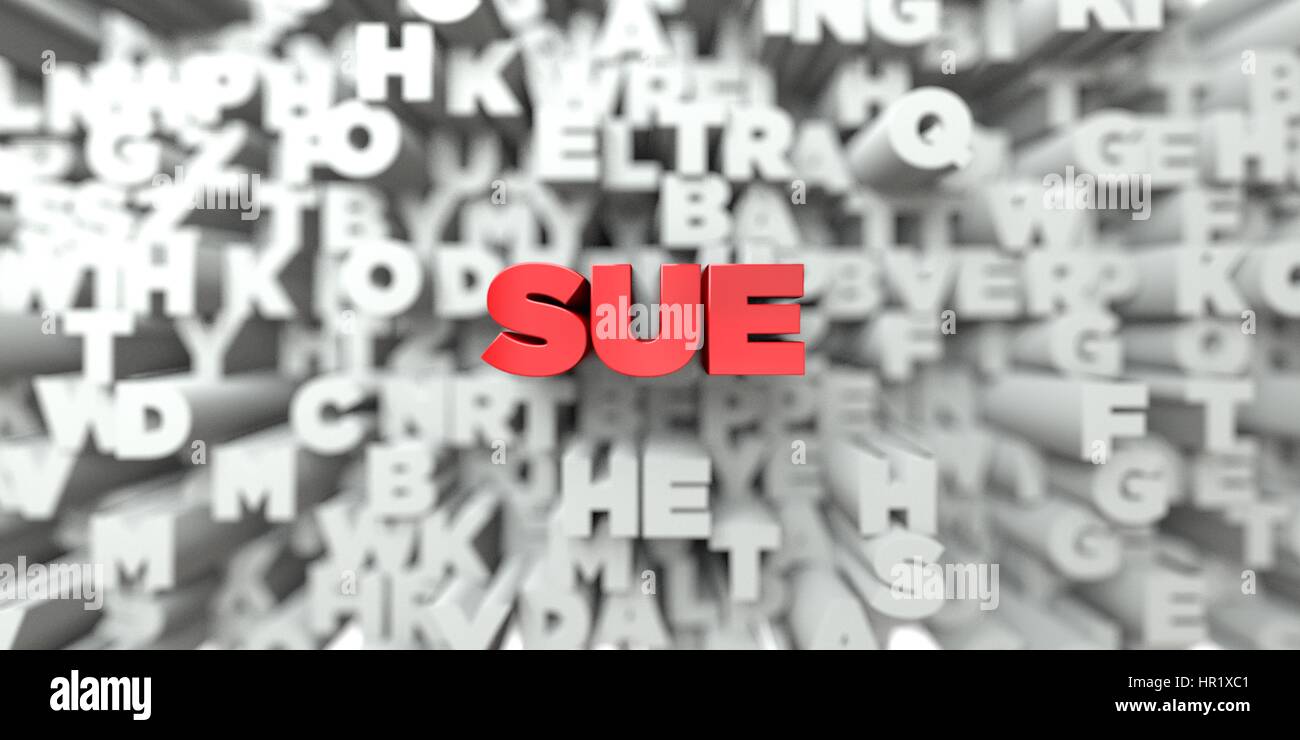 SUE - Red text on typography background - 3D rendered royalty free ...