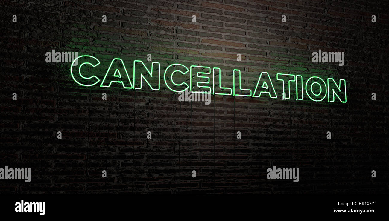 CANCELLATION -Realistic Neon Sign on Brick Wall background - 3D ...