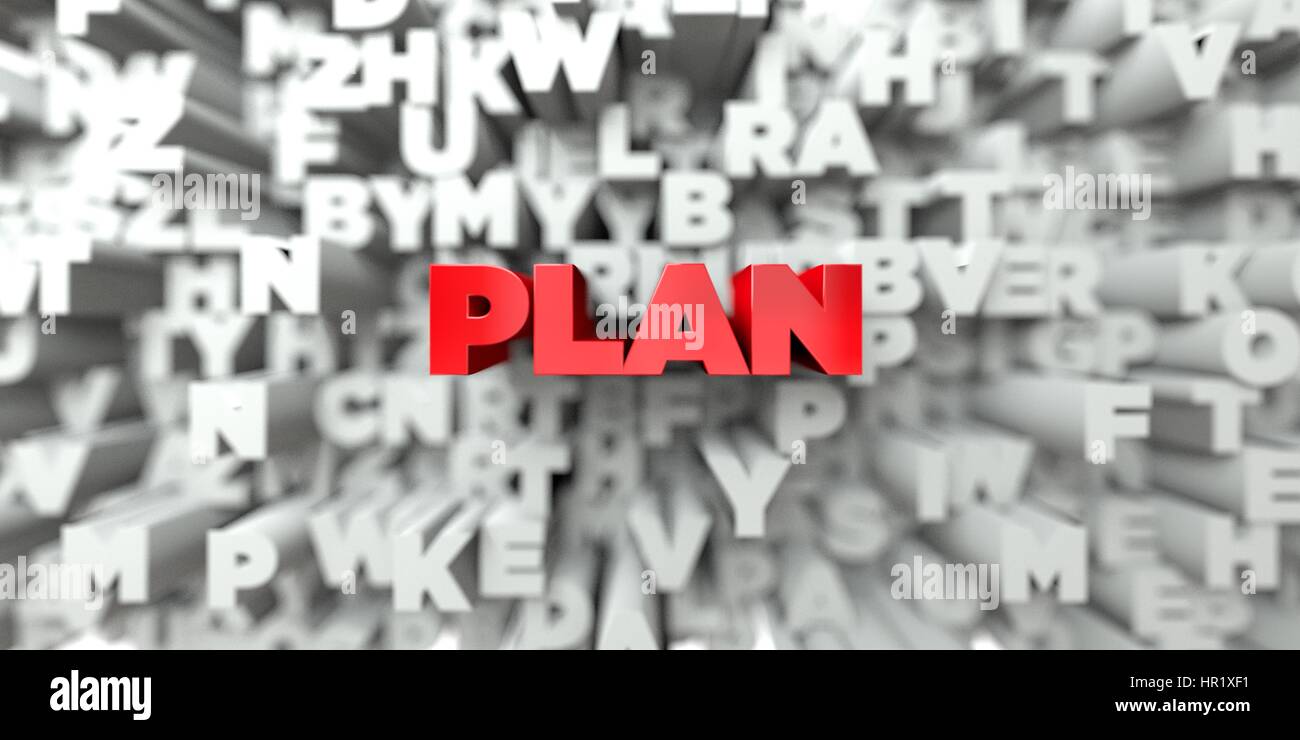 PLAN - Red text on typography background - 3D rendered royalty free ...