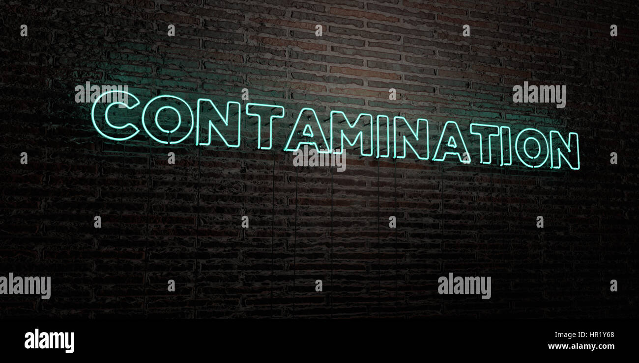 CONTAMINATION -Realistic Neon Sign on Brick Wall background - 3D ...